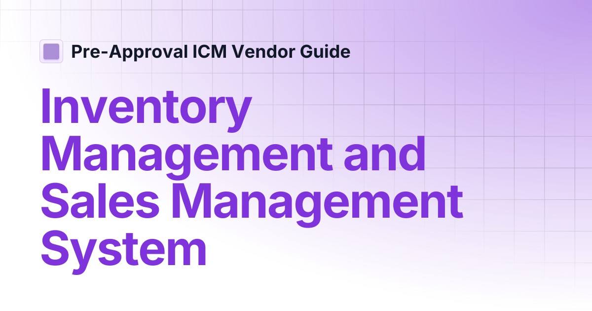 Inventory Management and Sales Management System | Pre-Approval ICM ...