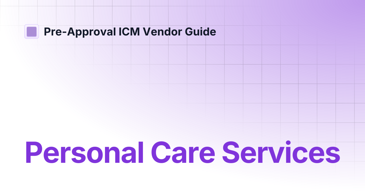 Personal Care Services | Pre-Approval Onboarding Guide