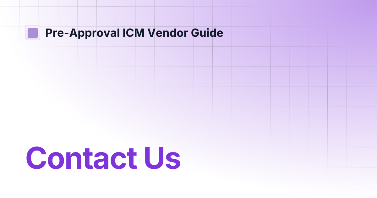 Contact Us | Pre-Approval Onboarding Guide
