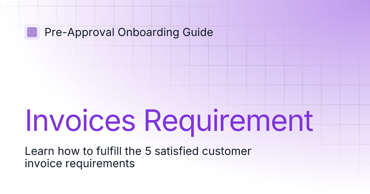 Invoices Requirement | Pre-Approval Onboarding Guide